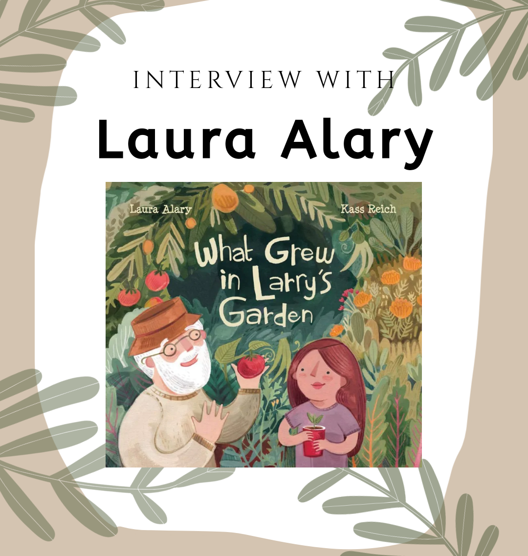 Talking Larry’s Garden and other things with Canadian Picture Book Blog ...